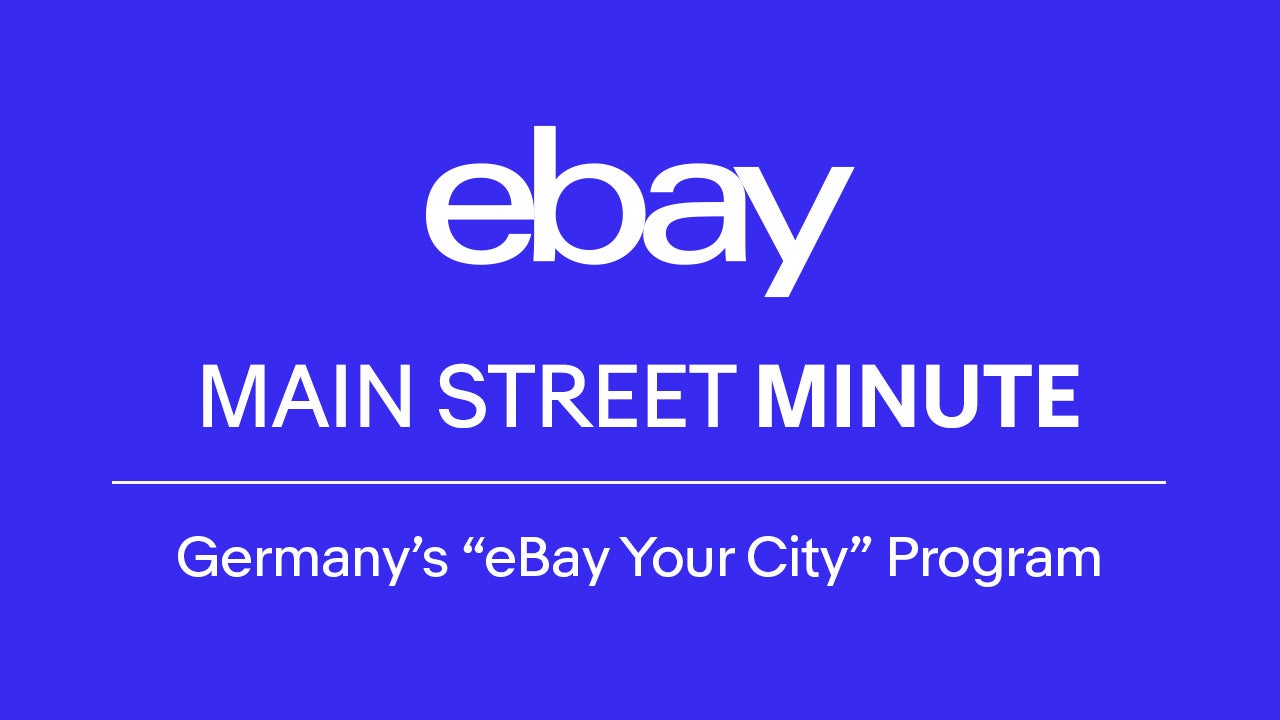 eBay Main Street | Advocacy. Community. Commerce.